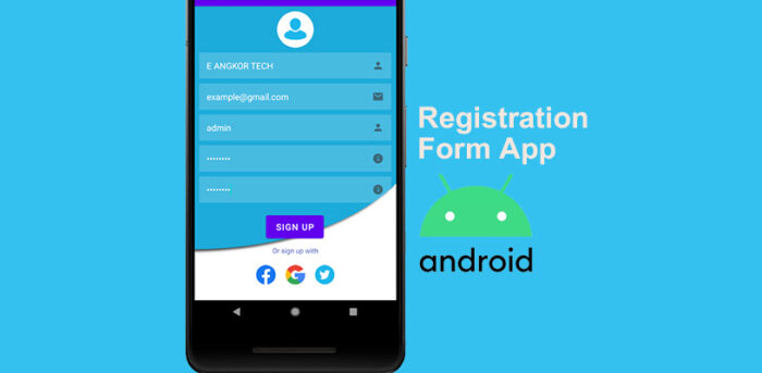 How to create a simple user Registration/Sign up app in Android Studio ...