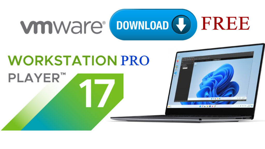 How to Download VMware Workstation Pro Latest Version for Free - I FIX ...